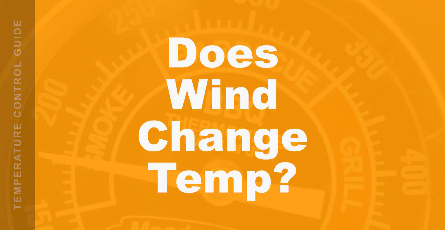 How Wind Affects Smoker Temperature and Fire Behavior